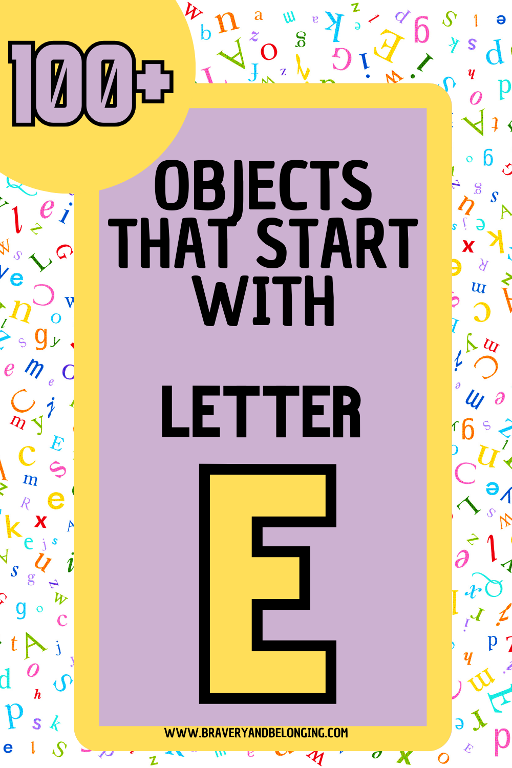 100+ Things that Start with an E