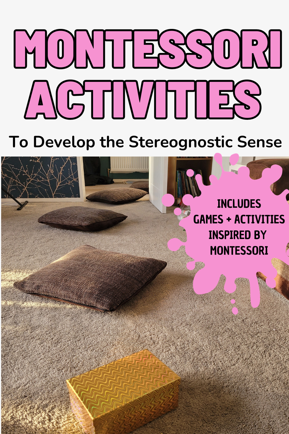 What is the Stereognostic Sense in Montessori? (Activities Included)