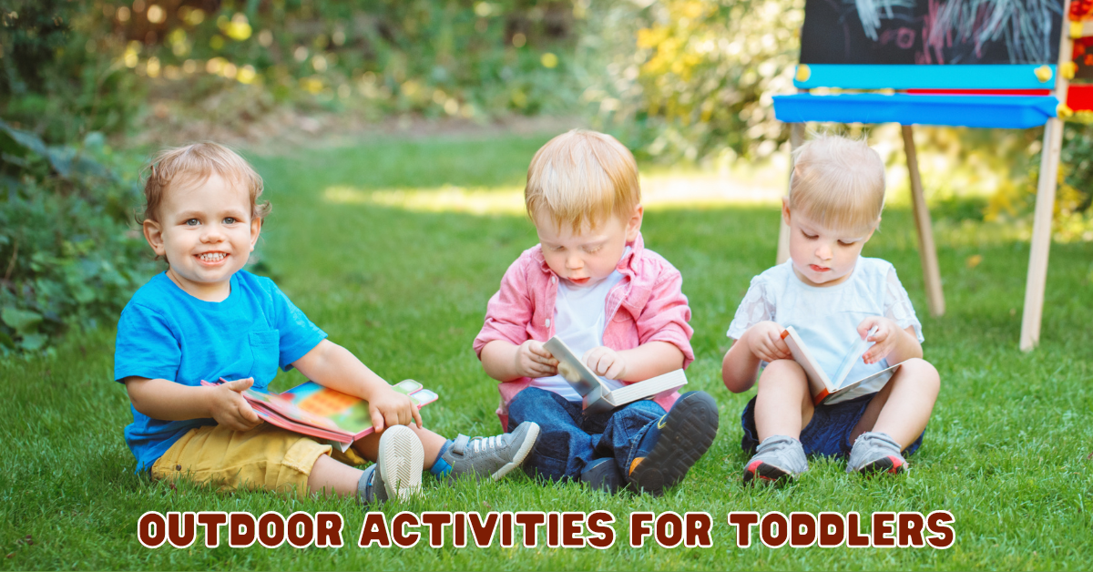 20+ Easy & Fun Outdoor Activities for Toddlers