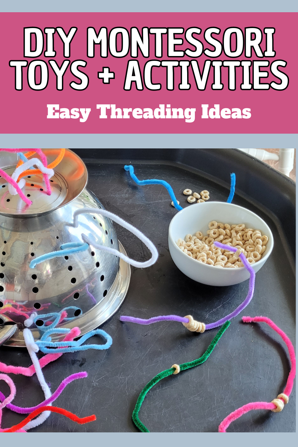Montessori Toddler Activities with Homemade, DIY, Montessori Toys